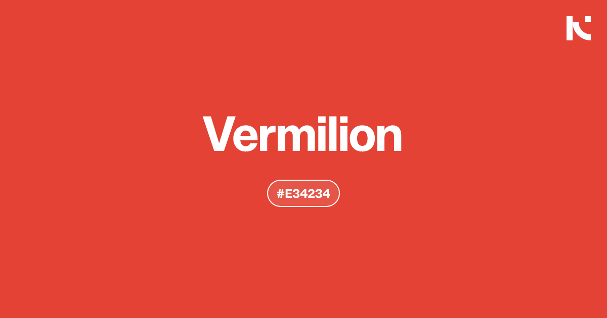 Vermilion | color meaning, hex code, palettes, images